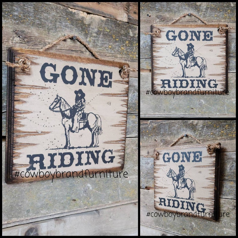 Gone Riding Western Antiqued Wooden Sign - Etsy