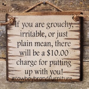 If Your Are Grouchy, Irritable, or Just Plain Mean, There Will Be A 10. ...