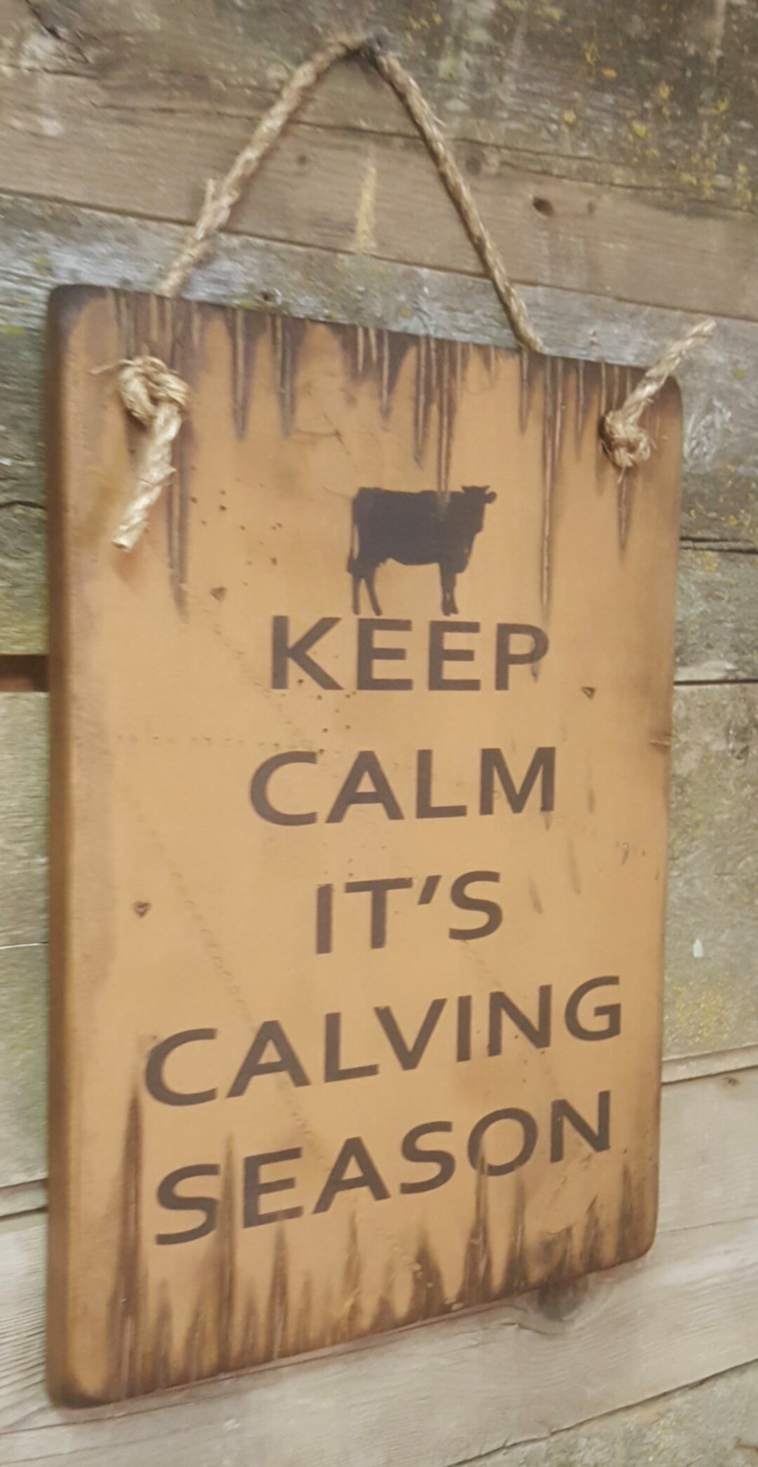 Keep Calm, It's Calving Season, Western, Antiqued, Humorous, Wooden ...