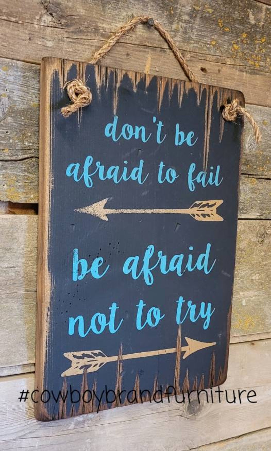 Don't Be Afraid to Fail, Be Afraid Not to Try, Inspirational ...