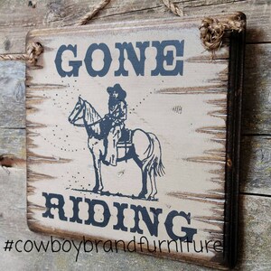 Gone Riding, Western, Antiqued, Wooden Sign - Etsy