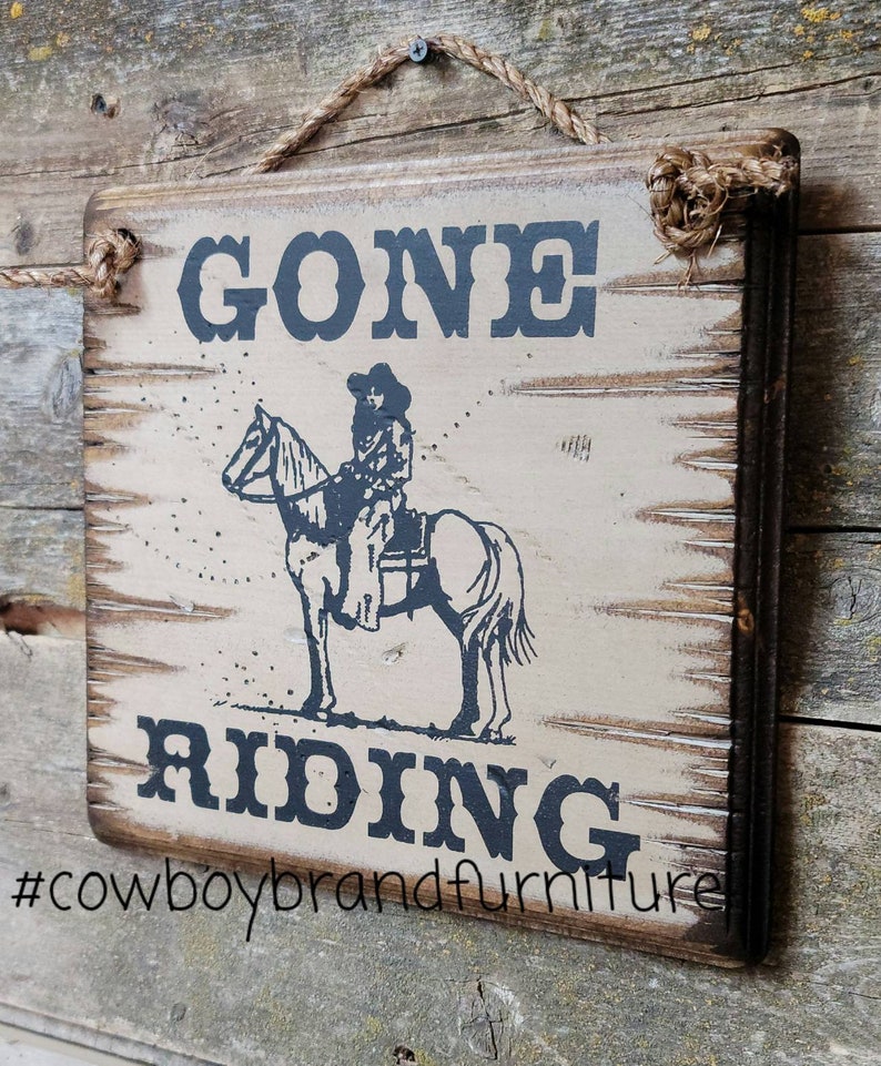 Gone Riding Western Antiqued Wooden Sign - Etsy