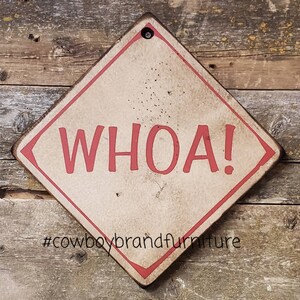 Whoa, Western, Antiqued, Wooden Sign - Etsy