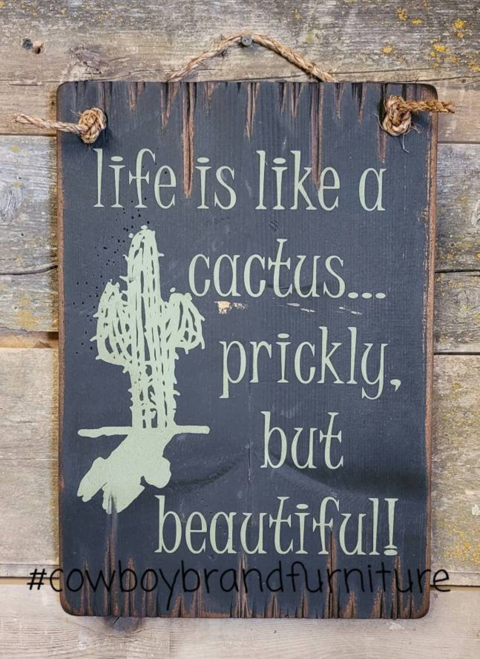 Life is Like A Cactus Prickly but Beautiful Rustic Vintage - Etsy