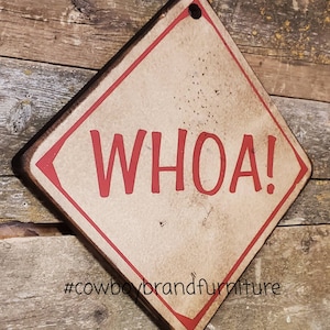Whoa, Western, Antiqued, Wooden Sign - Etsy