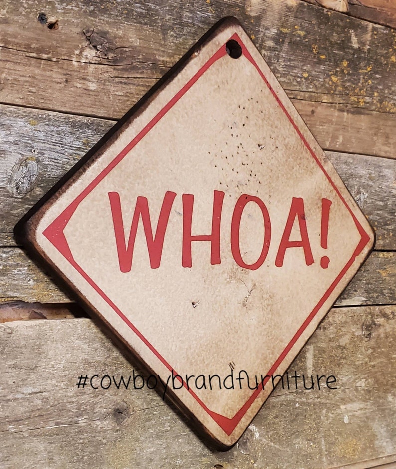 Whoa Western Antiqued Wooden Sign - Etsy