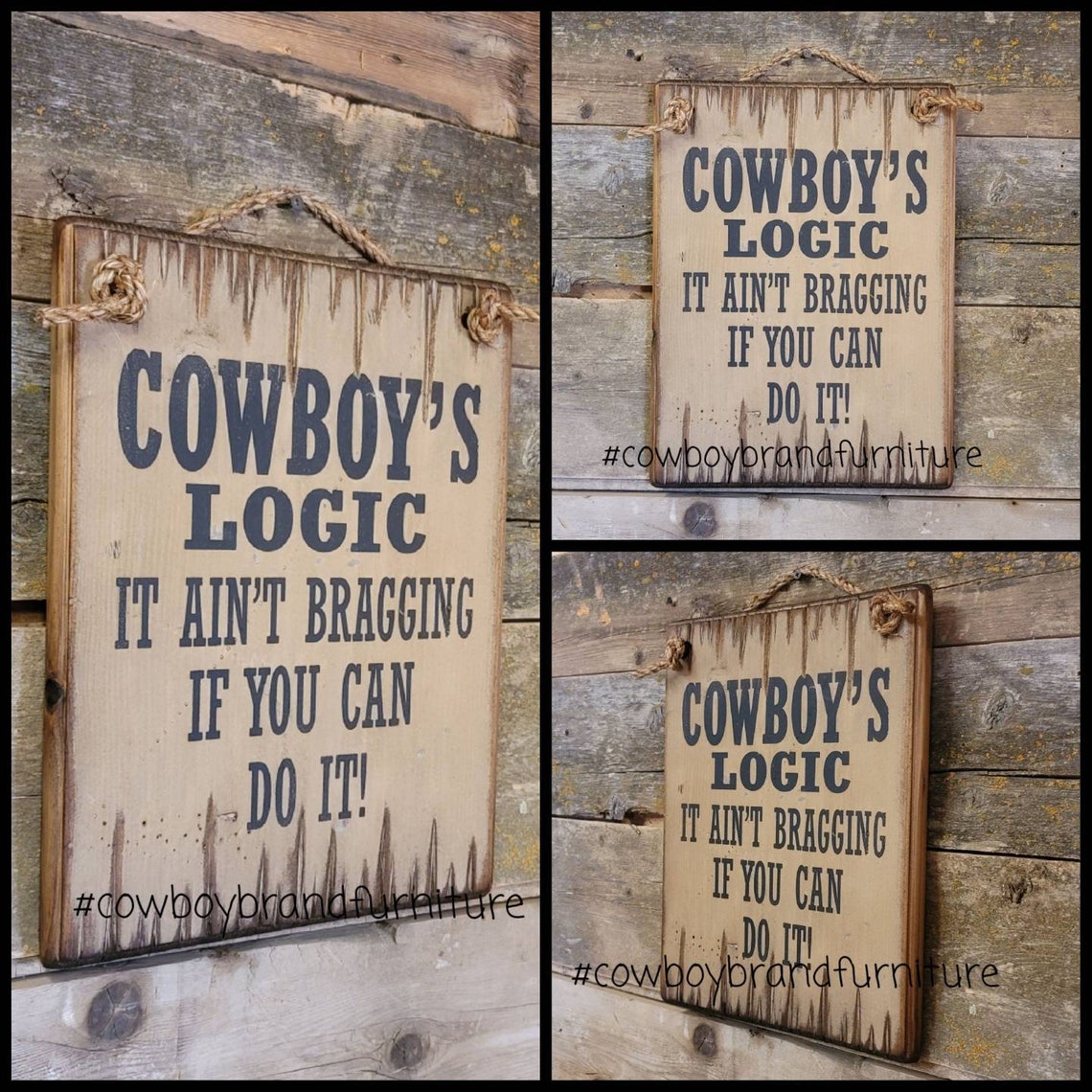 Cowboy's Logic It Ain't Bragging If You Can Do It - Etsy