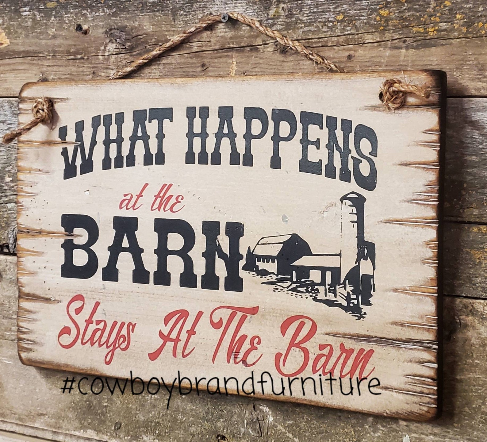 What Happens at the Barn... Stays at the Barn, Western, Antiqued ...