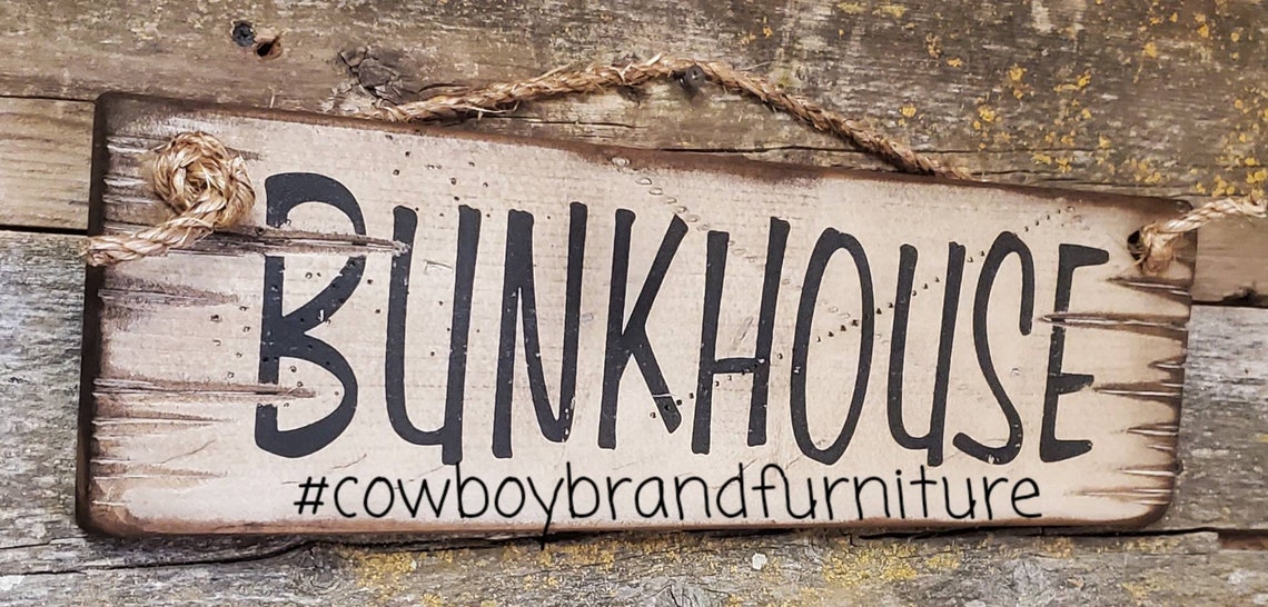 Bunkhouse Western Wooden Antiqued Sign - Etsy