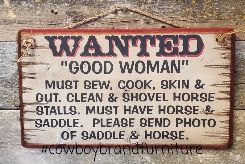 Wanted: Good Woman Humorous Western Antiqued Rustic | Etsy