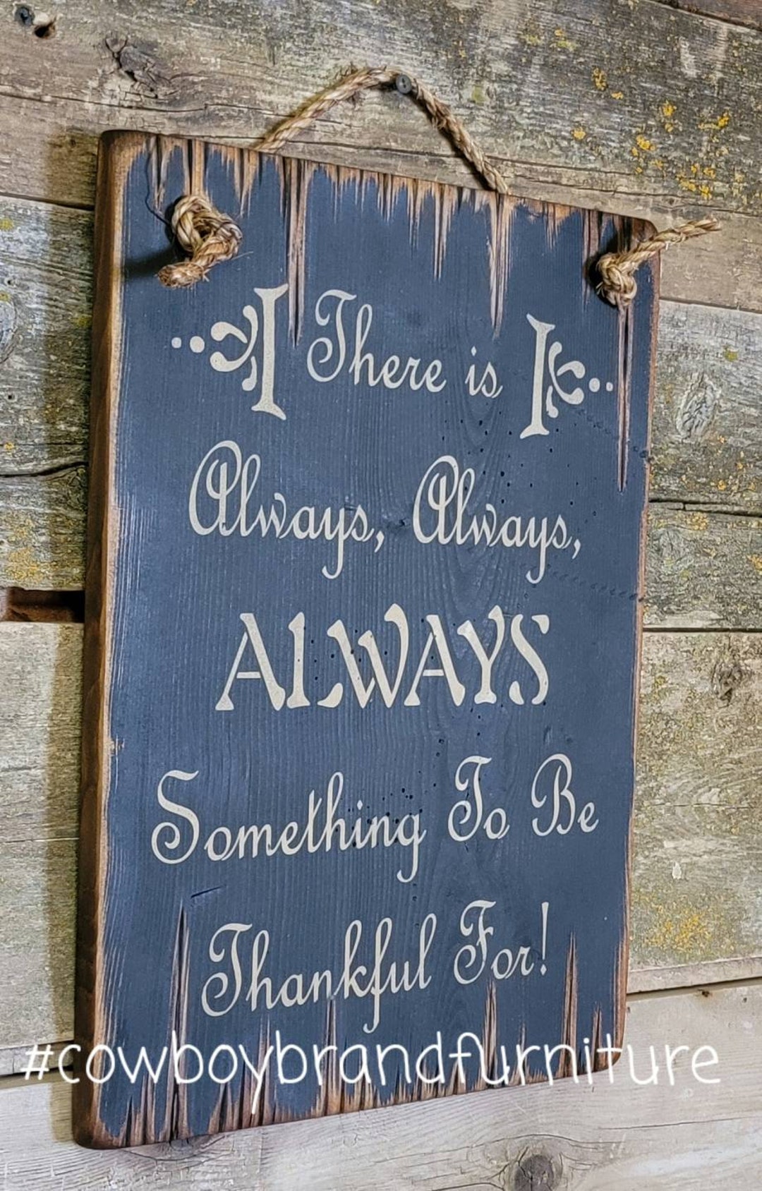 There is Always, Always, ALWAYS Something to Be Thankful For, Antiqued ...