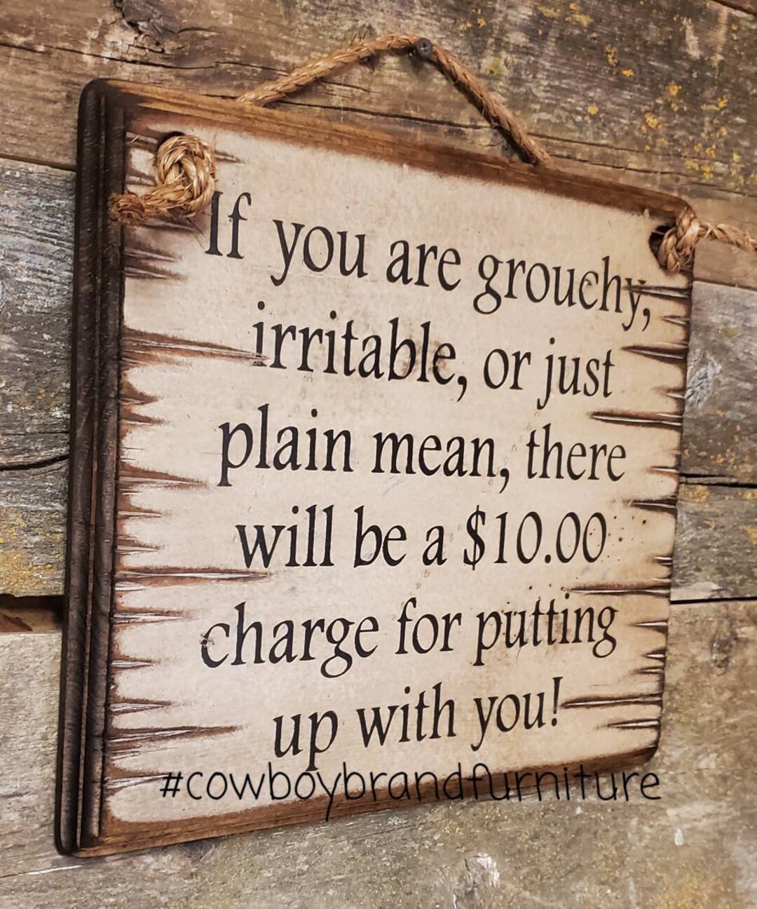 If Your Are Grouchy, Irritable, or Just Plain Mean, There Will Be A 10. ...