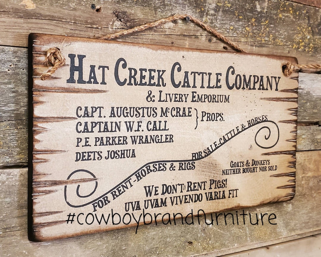 Hat Creek Cattle Company & Livery Emporium, Lonesome Dove Sign, Western ...