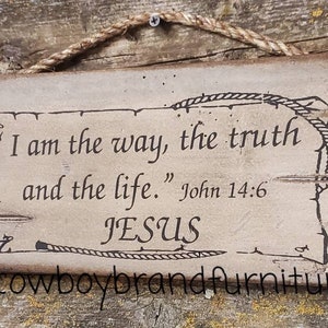 I Am the Way, the Truth and the Life, John 14:6, Antiqued, Wooden ...