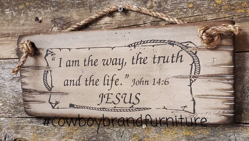 I Am the Way, the Truth and the Life, John 14:6, Antiqued, Wooden ...