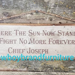 From Where the Sun Now Stands I Will Fight No More Forever, Chief ...