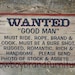 WANTED, Good Man, Humorous, Western Wooden Sign, Wanted Ad - Etsy