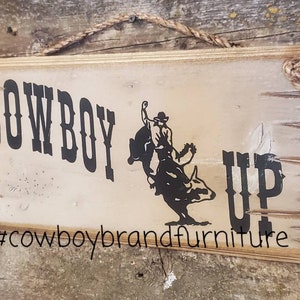 Cowboy Up, Western, Antiqued, Wooden Sign - Etsy