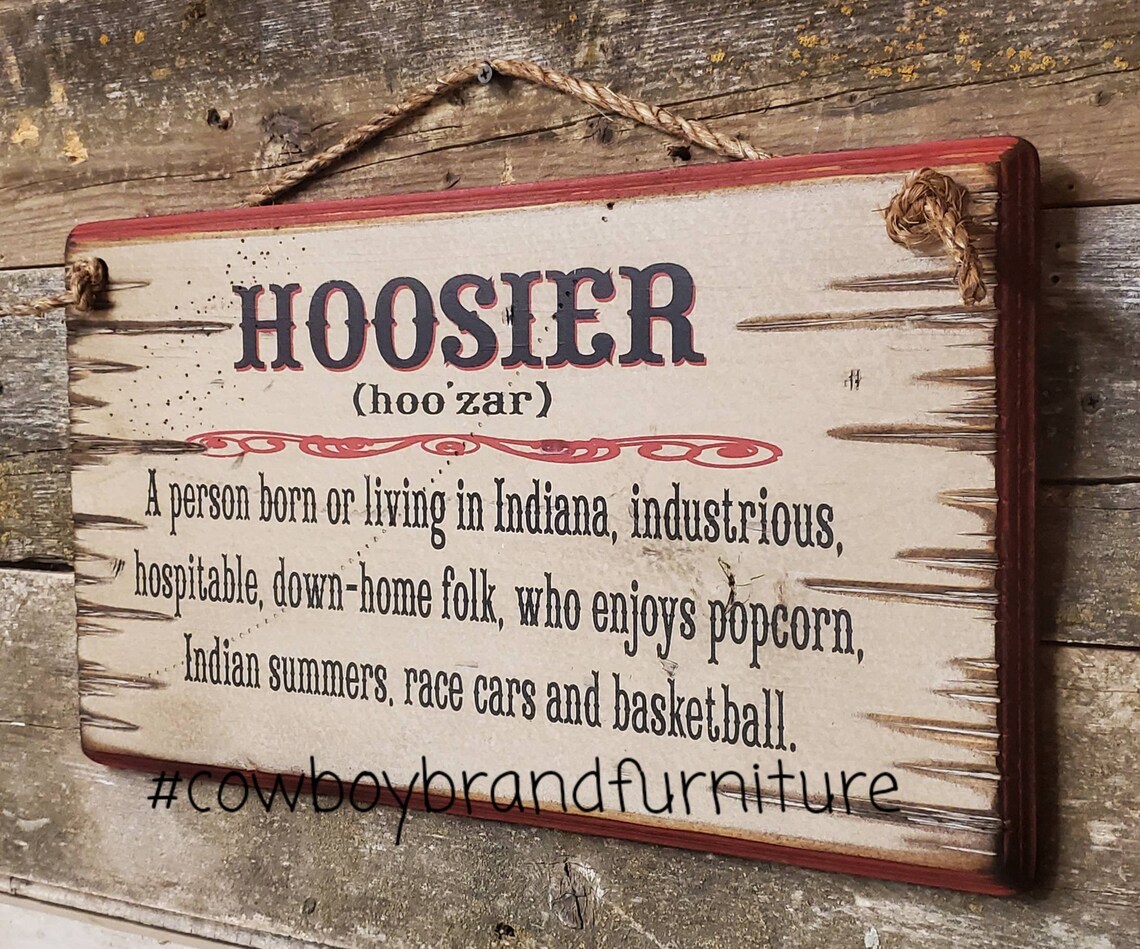 Hoosier Humorous Antiqued Wooden Sign - Etsy