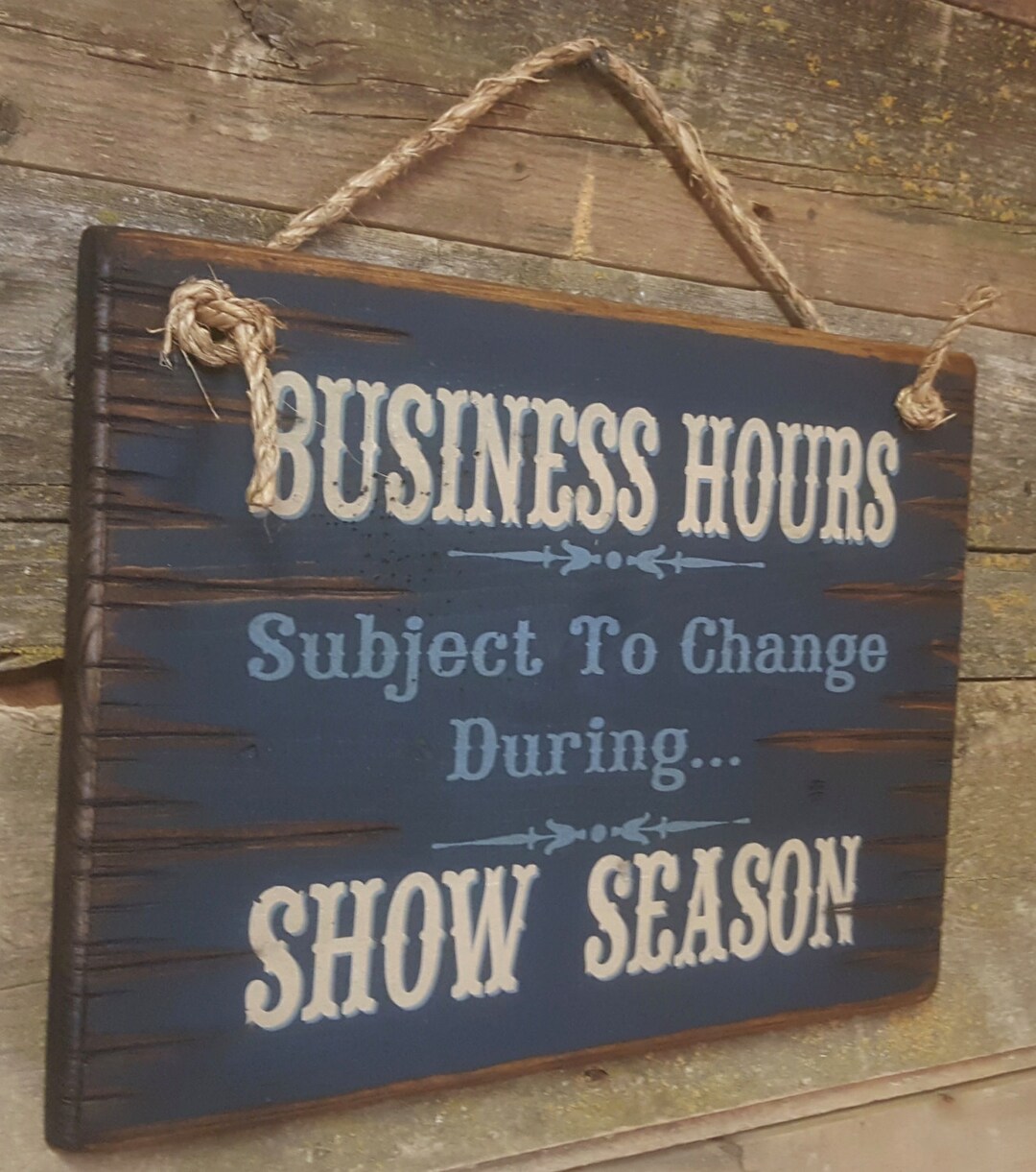 Business Hours Subject to Change During Showing Season! Western ...