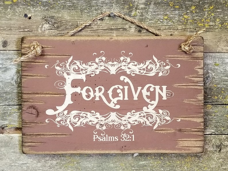 Forgiven Psalms 32:1 Rustic Antiqued Wooden Sign | Etsy