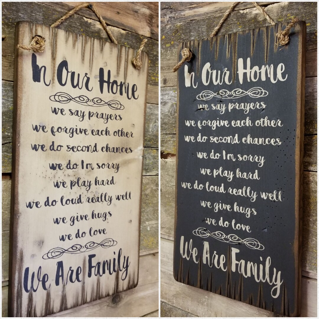In Our Home, We Say Prayers, We Forgive Each Other, We Do Second ...