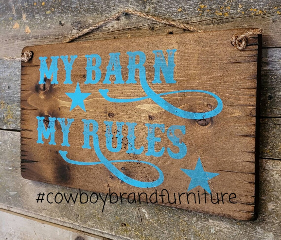 My Barn, My Rules, Rustic, Antiqued, Vintage, Barn Sign, Western ...