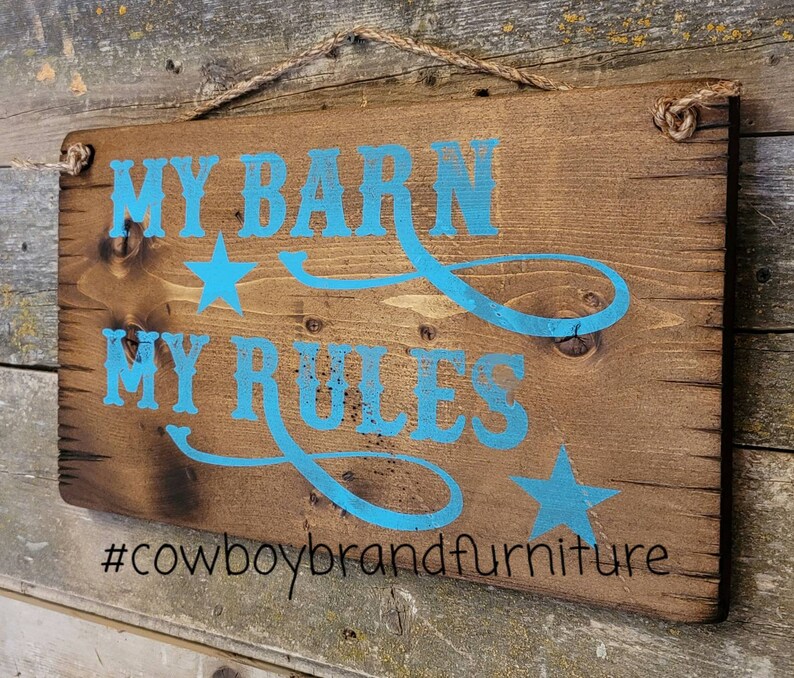 My Barn, My Rules, Rustic, Antiqued, Vintage, Barn Sign, Western ...
