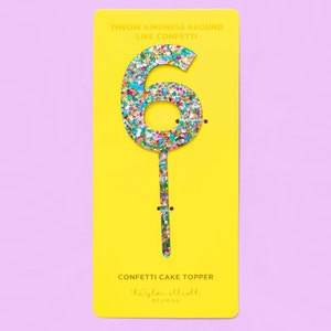 Confetti Cake Topper - 6 - Colorful Birthday Cake Topper 6th Birthday ...