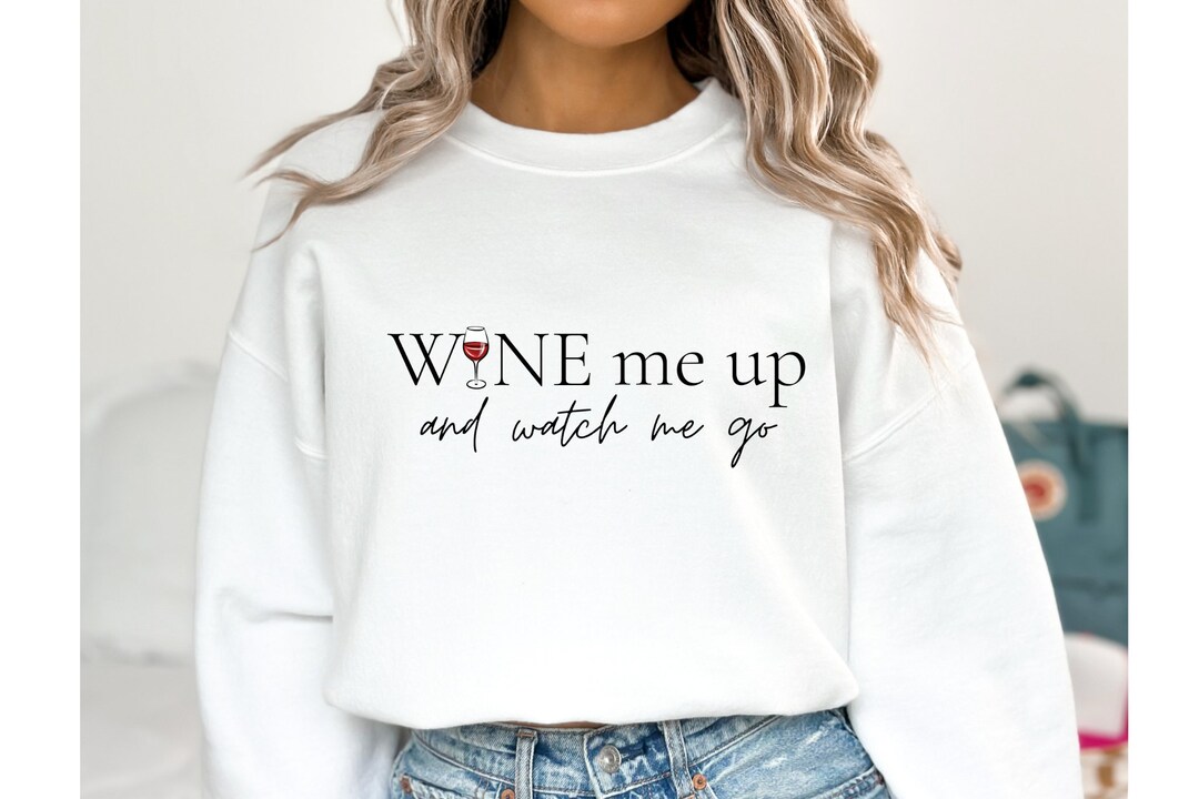 Wine Me up SVG Wine Cut Files Funny Svg Files Print on Demand - Etsy