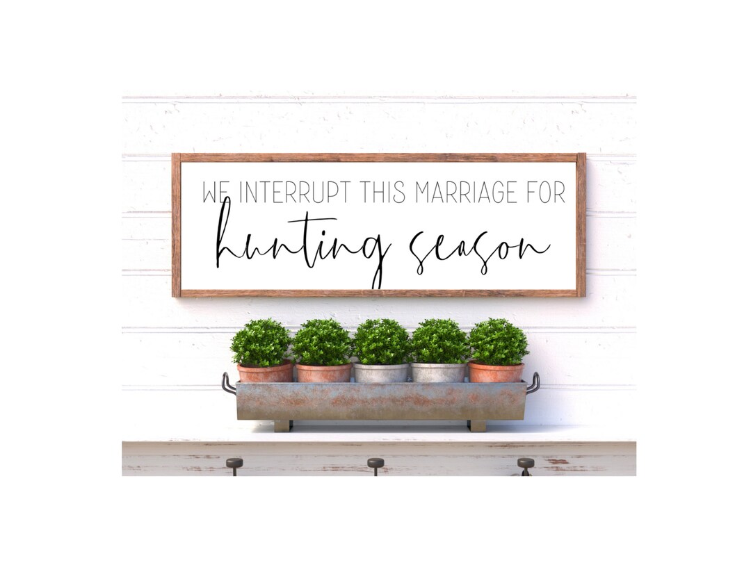 We Interrupt This Marriage for Hunting Season Football SVG Fall SVG ...