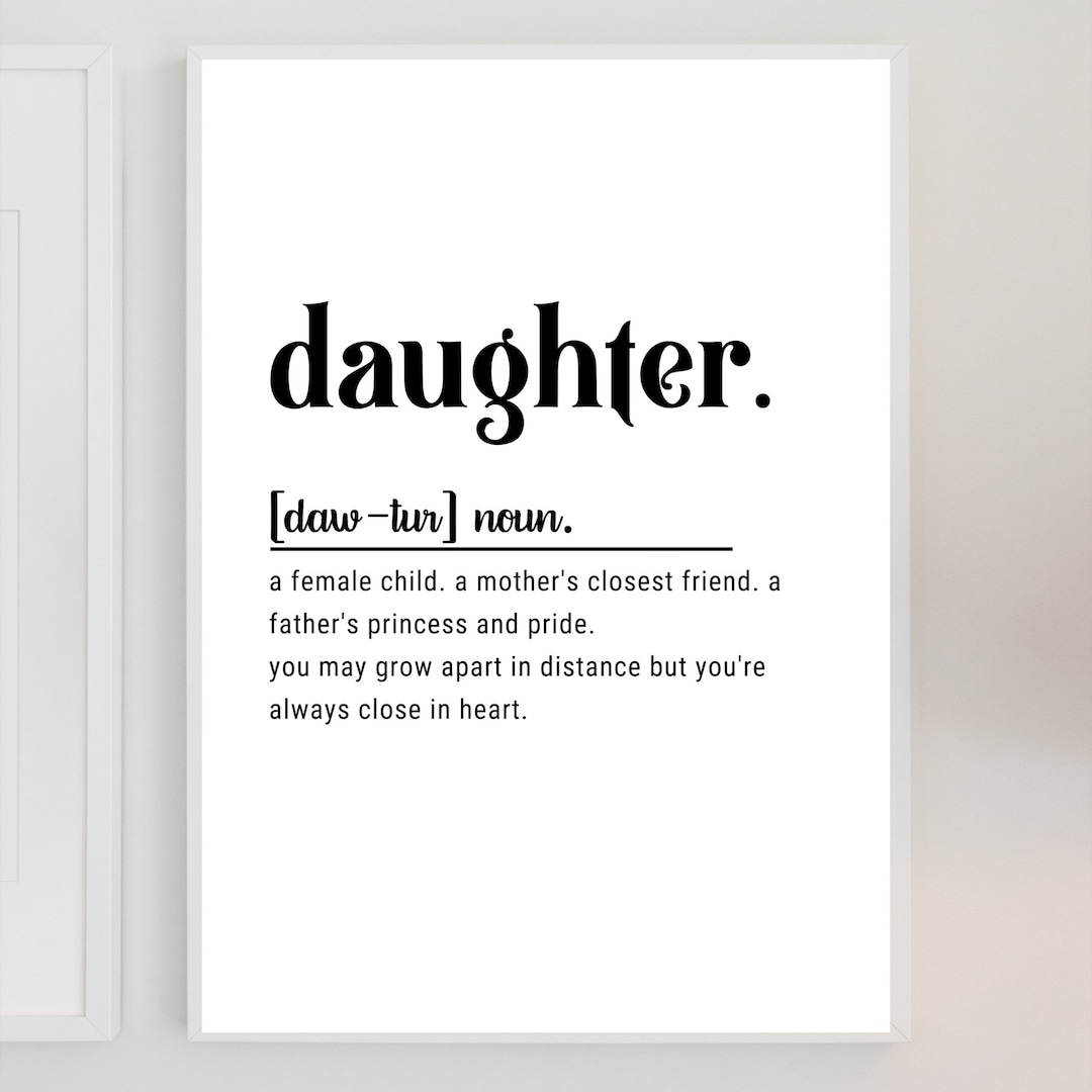 Daughter Print Daughter Gifts Bestie Gift Daughter Birthday Gift ...
