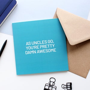 As Uncles Go Funny Card for Uncle, Uncle Cards, Uncle Father's Day ...