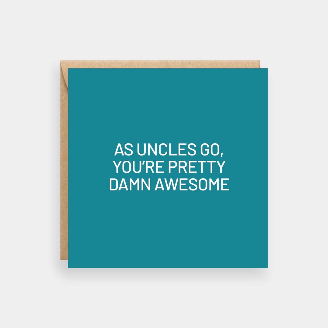 As Uncles Go Funny Card for Uncle, Uncle Cards, Uncle Father's Day ...