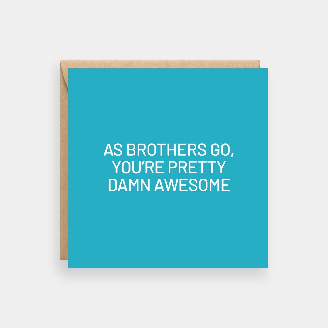 Funny Brother Card, Brother Birthday Card, Pretty Damn Awesome Card for ...