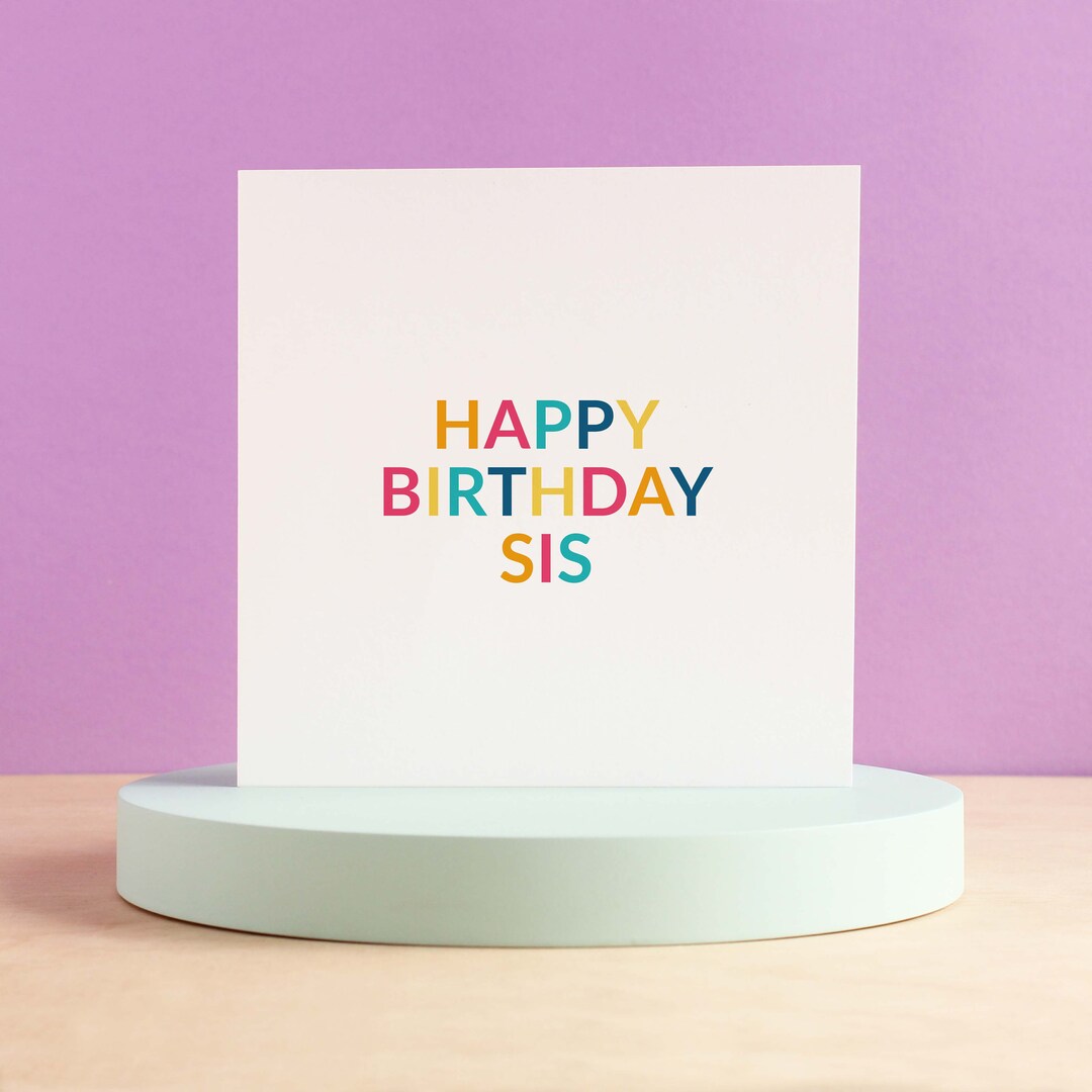 Sister Birthday Card, Happy Birthday Sis - Etsy