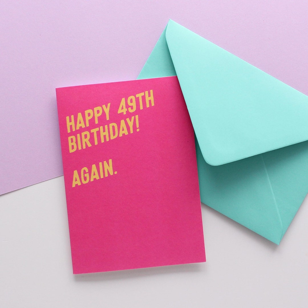 49th Birthday Again Card, 50th Birthday Card - Etsy