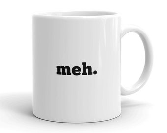Meh Mug | Etsy
