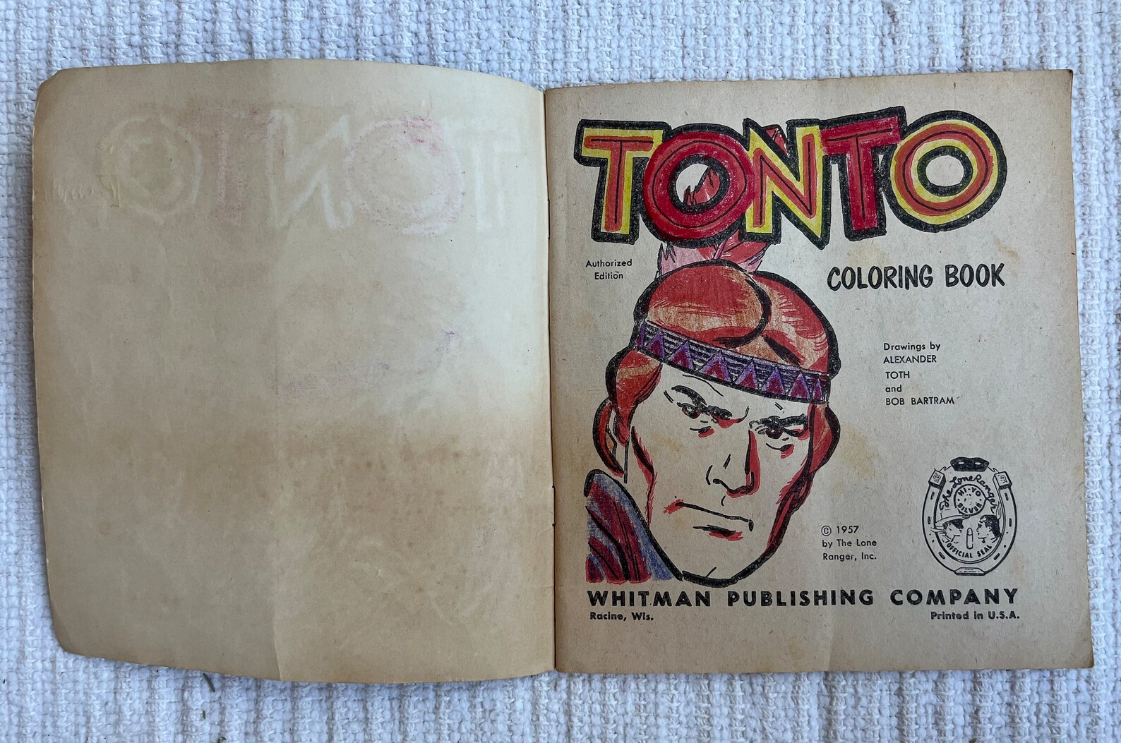 1957- Tonto Coloring Book~ Drawings by Alexander Arithmetic and Bob ...