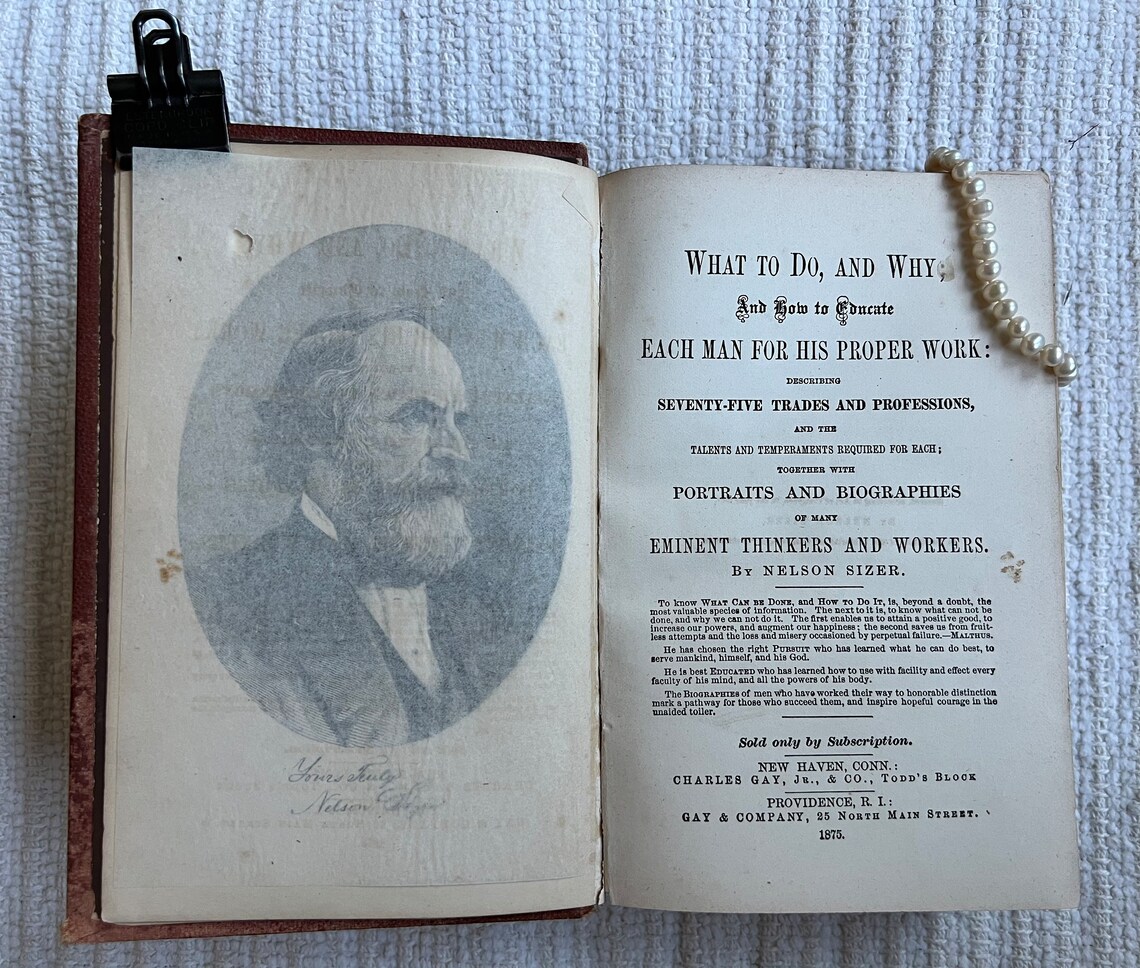 1875- What to Do, and Why; and How to Educate Each Man for His Proper ...