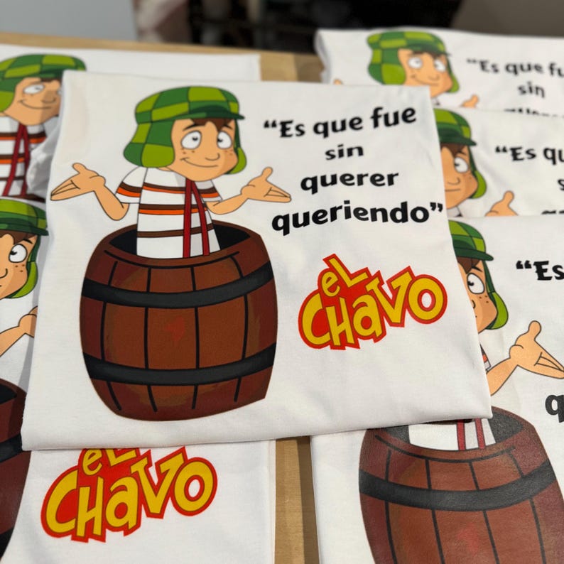 Shirt El Chavo Del 8,el Chavo Shirt ,fue Sin Querer Queriendo El Chavo ...
