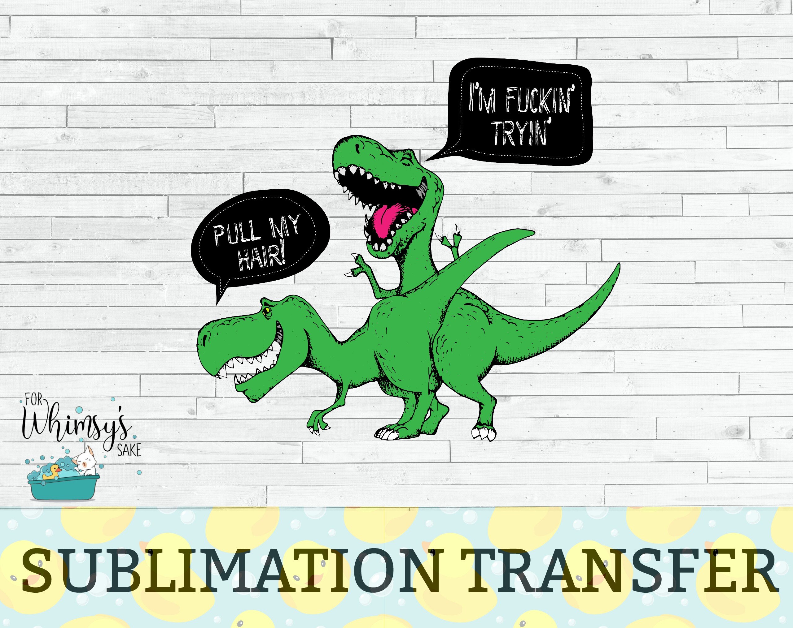 Nsfw Pull My Hair Im Trying T Rex Making Out Dinosaur Etsy