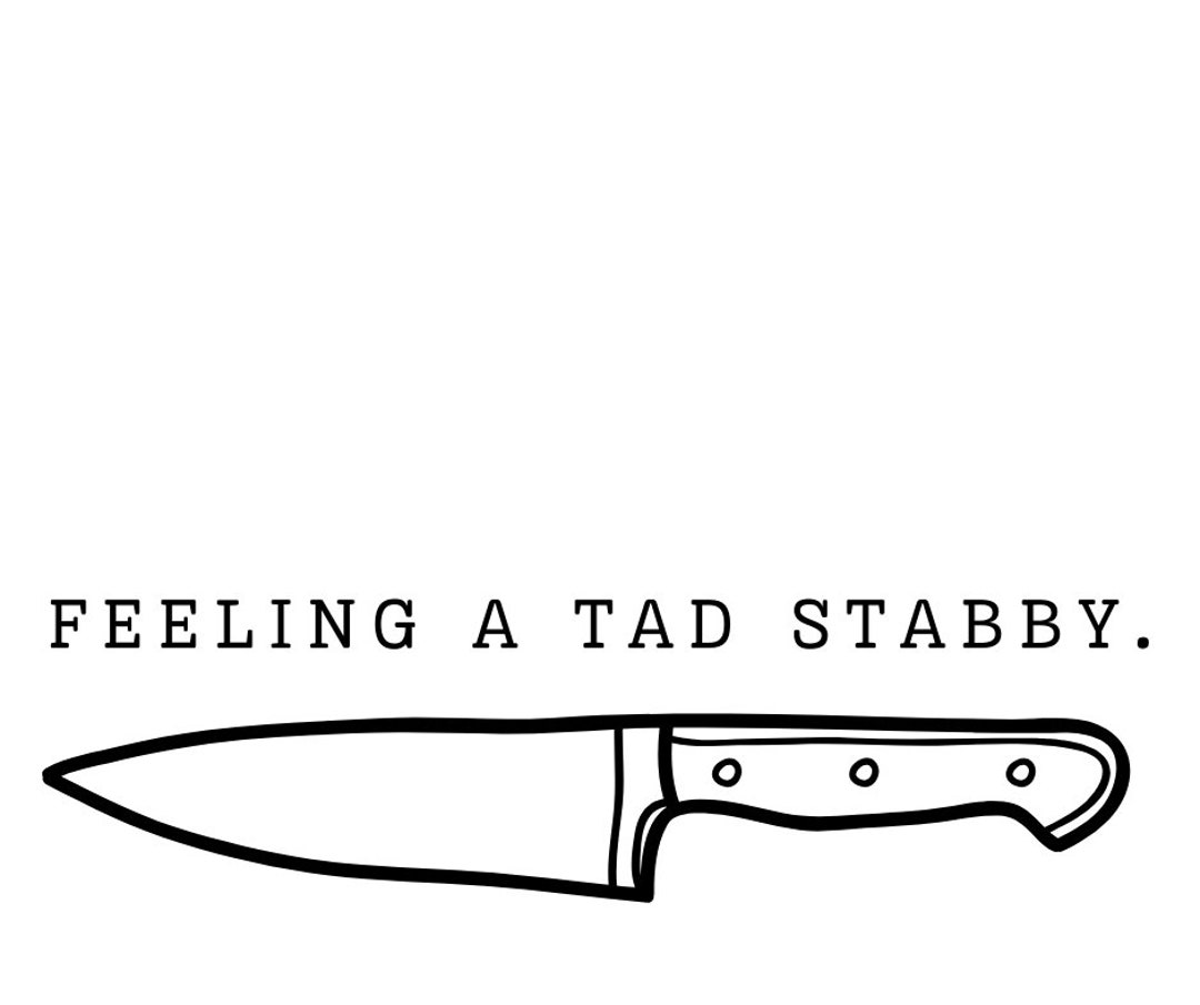 Funny Feeling Stabby Quote Digital Download Cricut - Etsy