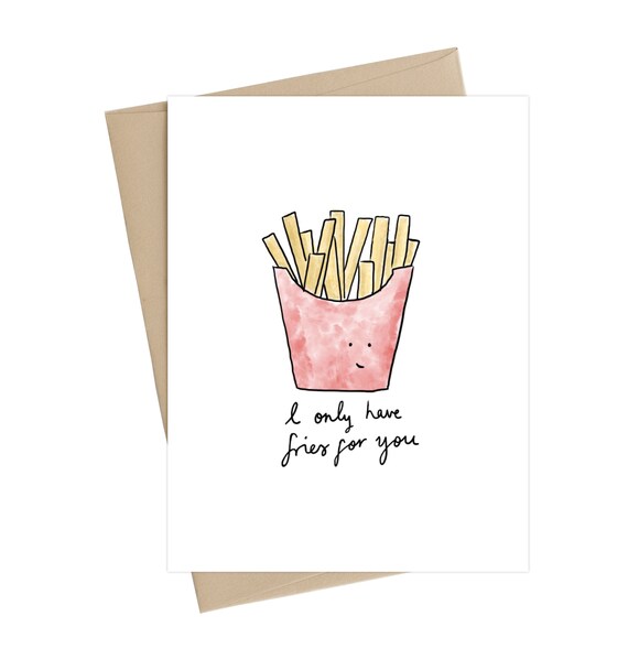 Valentines Card // I Only Have Fries for You // Funny Card // | Etsy