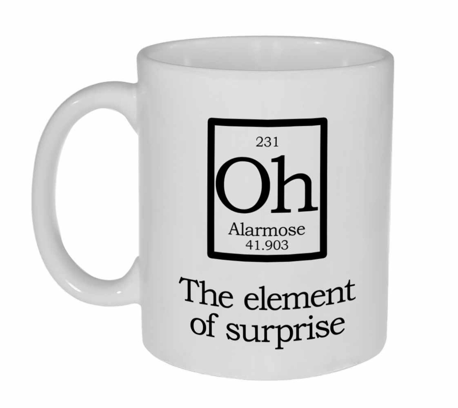 Buy The Element of Surprise Oh Fake Periodic Table Element Mug Online ...