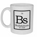 Bs Periodic Table Mug - White Ceramic Coffee or Tea Mug - Etsy