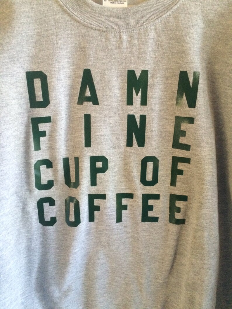 Damn Fine Cup of Coffee Sweatshirt Clothing Gift Foodie - Etsy
