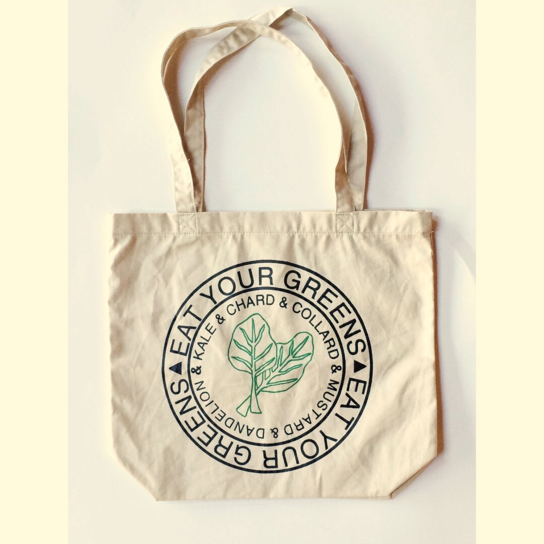 Kale Tote Bag, Eat Your Greens Tote Bag, Market Tote, Reusable Bag ...