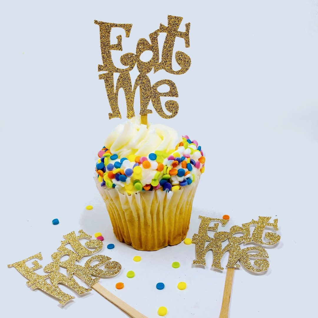 Eat Me Cupcake Toppers, Alice in Wonderland Cupcake Toppers-set of 10 ...