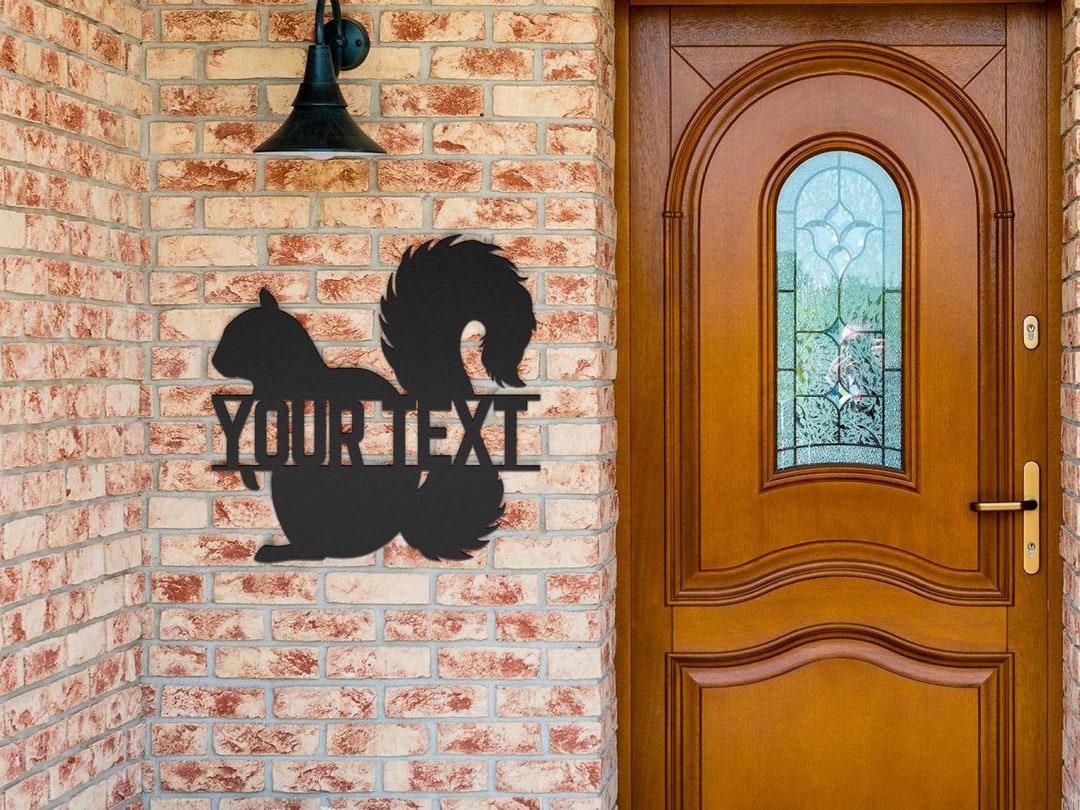 Squirrel Sign Metal Porch Sign Custom Squirrel House Number Porch Sign ...